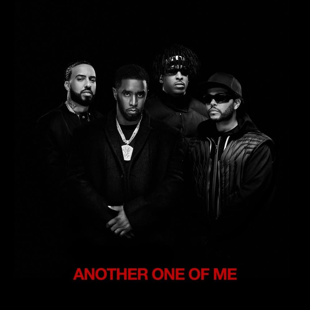 Diddy, The Weeknd, French Montana, 21 Savage - Another One Of Me sheet ...