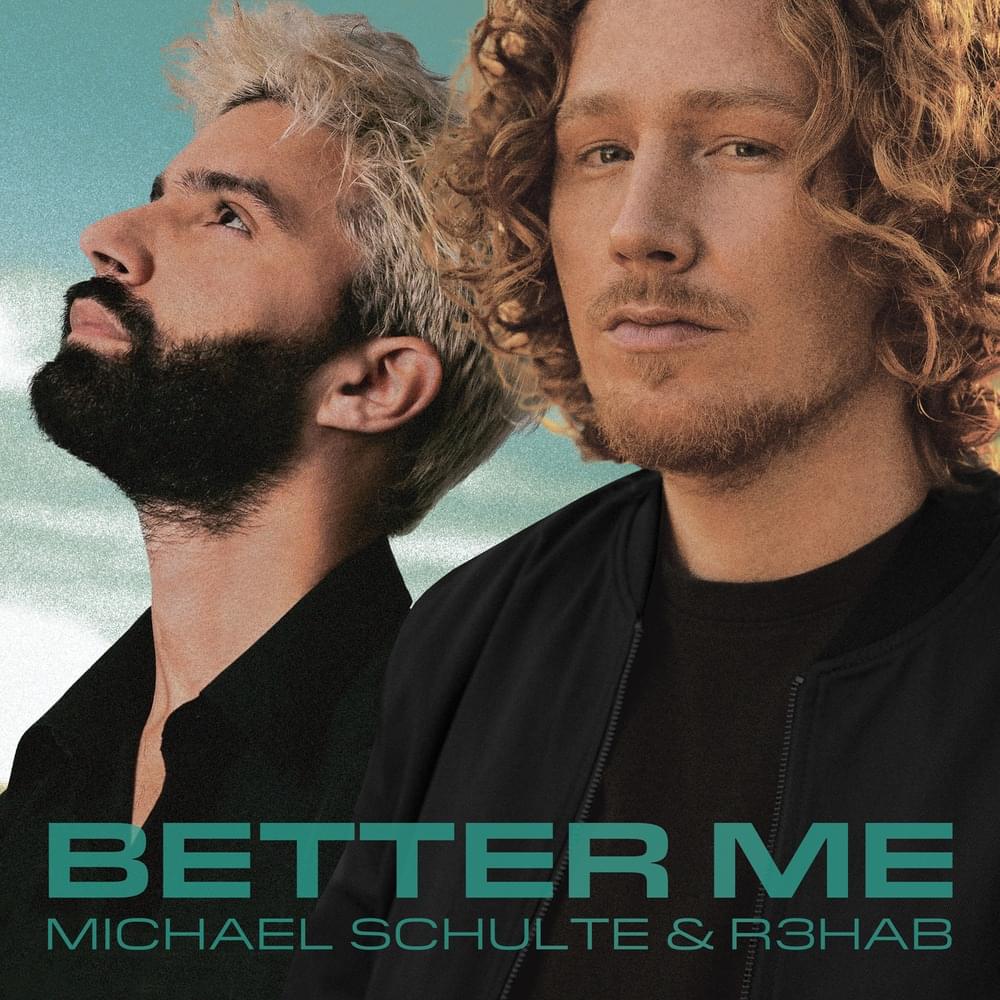 Michael Schulte, R3hab - Better Me sheet music for piano download ...