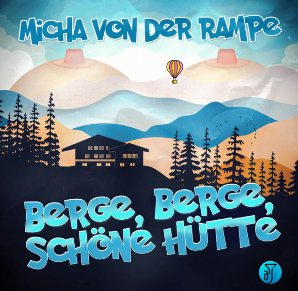 Micha von der Rampe - Berge, Berge, schöne Hütte chords, guitar tabs in ...