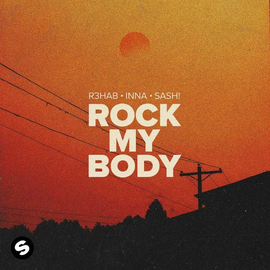 R3hab, INNA, Sash! - Rock My Body sheet music for piano download ...