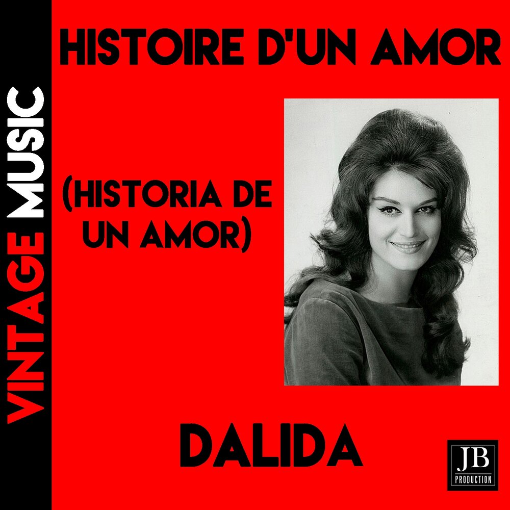 Dalida - Histoire d'un amour (Historia de un amor) sheet music for piano download | Piano.Solo ...